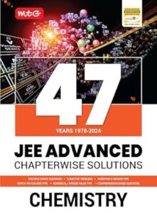 MTG 47 Years JEE Advanced (1978-2024) Chapter-wise Previous Years ...